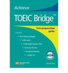 ACHIEVE TOEIC BRIDGE: TEST PREPARATION GUIDE (CD) con ISBN ...