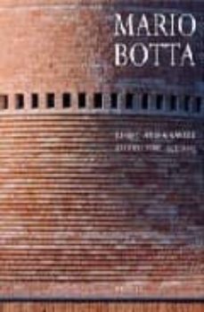 MARIO BOTTA: LIGHT AND GRAVITY ARCHITECTURE 1993-2003 | | PRESTEL ...
