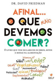 AFINAL O QUE RAIO DEVEMOS COMER | | Casa del Libro Colombia