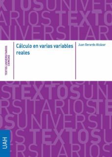 CÁLCULO EN VARIAS VARIABLES REALES | Casa del Libro