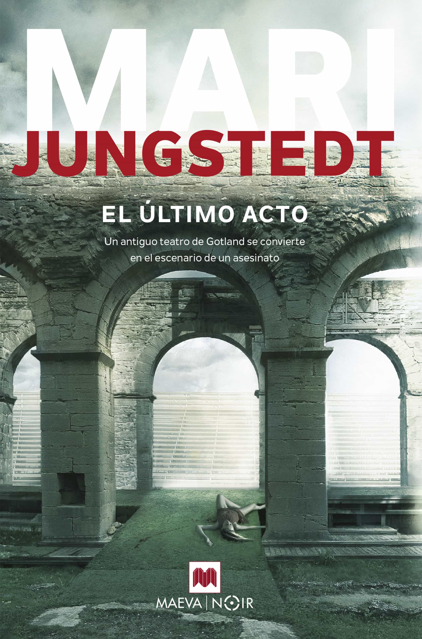 EL ÚLTIMO ACTO (SAGA ANDERS KNUTAS 10) | MARI JUNGSTEDT | Comprar libro 9788416690657