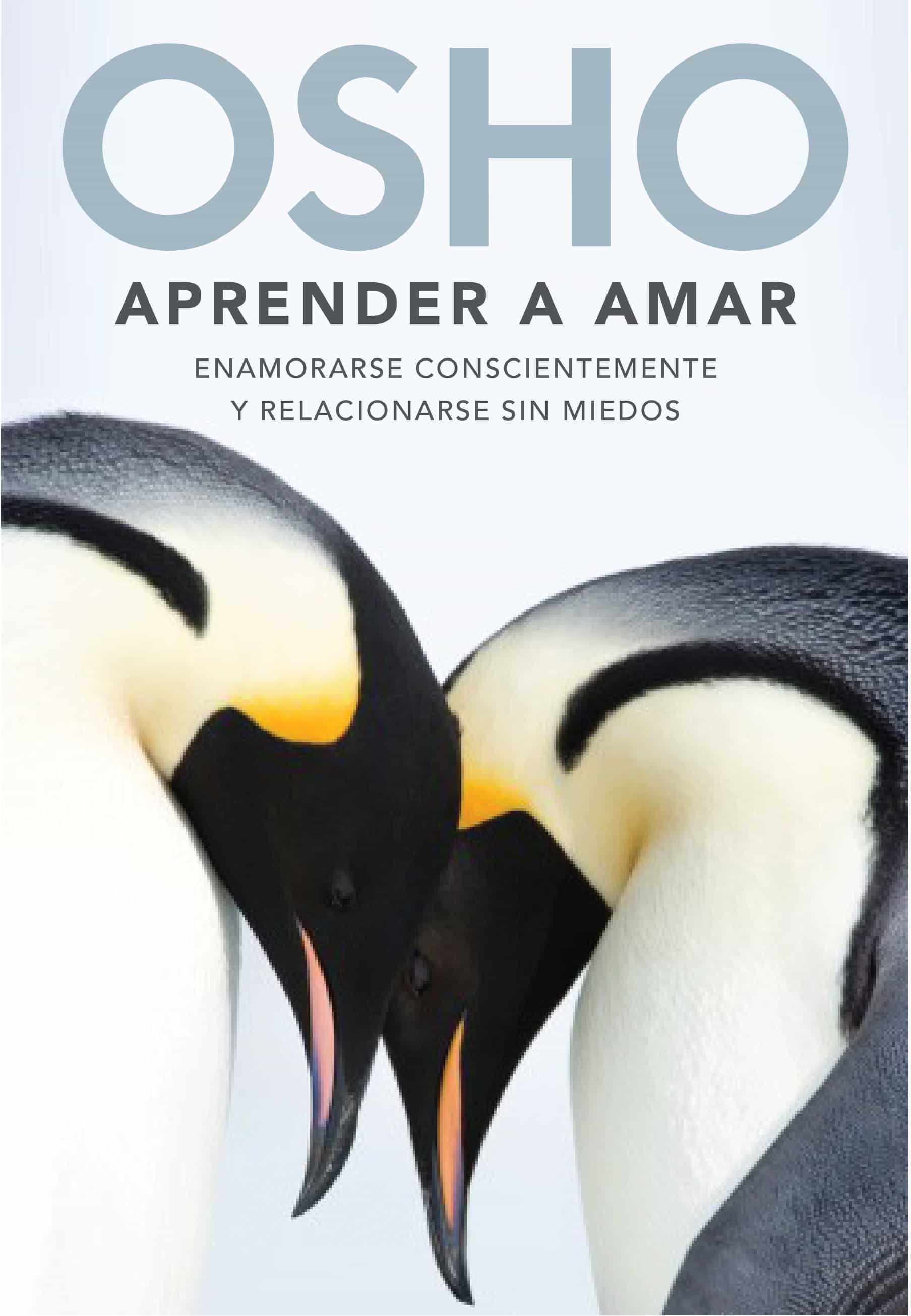 APRENDER A AMAR EBOOK | OSHO | Descargar libro PDF o EPUB 9788425349577