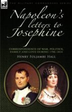 NAPOLEONS LETTERS TO JOSEPHINE | | LEONAUR | Casa del Libro
