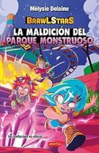 BrawL Stars: La maldición del Parque Monstruoso | Mélysie Delaine ...