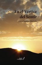 EN EL VERTICE DEL SENTIR | | VADELETRAS EDITORIAL | Casa del Libro