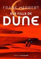 ELS FILLS DE DUNE | Frank Herbert | Duna Llibres | Casa del Libro