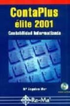 CONTAPLUS ELITE 2001: CONTABILIDAD INFORMATIZADA (INCLUYE CD-ROM ...