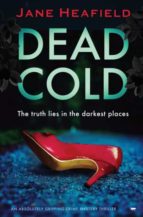 DEAD COLD | | Bloodhound Books | Casa del Libro
