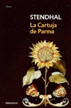 LA CARTUJA DE PARMA | Stendhal | DEBOLSILLO | Casa del Libro