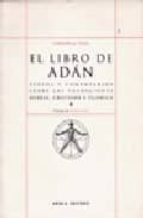 EL LIBRO DE ADAN | Varios autores | AROLA EDITORS S.L | Casa del Libro ...