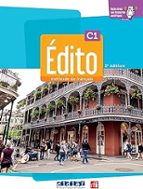 EDITO, MÉTHODE DE FRANÇAIS C1 | | DIDIER (EDITIONS) | Casa del Libro ...