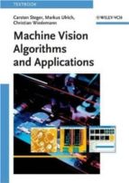 MACHINE VISION ALGORITHMS AND APPLICATIONS | | Casa del Libro