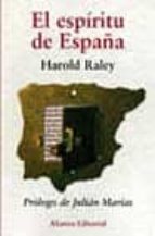 EL ESPIRITU DE ESPAÑA | HAROLD RALEY | Segunda mano | ALIANZA EDITORIAL ...