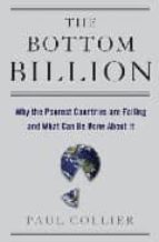 BOTTOM BILLION | Paul Collier | Segunda mano | Casa del Libro