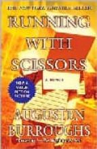 RUNNING WITH SCISSORS | AUGUSTEN BURROUGHS | Segunda mano | ST. MARTIN ...
