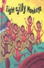 EIGHT SILLY MONKEYS | Varios autores | Casa del Libro