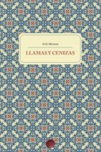 LLAMAS Y CENIZAS | | POSTDATA EDICIONES | Casa del Libro