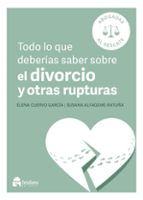 TODO LO QUE DEBERIAS SABER SOBRE EL DIVORCIO Y OTRAS RUPTURAS ...