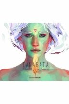 TANABATA | JORGE MONREAL | EDICIONES BABYLON | Casa del Libro Colombia