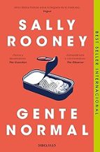 GENTE NORMAL | Sally Rooney | DEBOLSILLO | Casa del Libro