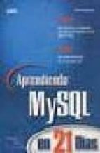 APRENDIENDO MYSQL EN 21 DIAS | | PRENTICE HALL MEXICO | Casa del Libro ...