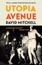 UTOPIA AVENUE | David Mitchell | HODDER & STOUGHTON | Casa del Libro