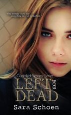 LEFT FOR DEAD | | Limitless Publishing | Casa del Libro