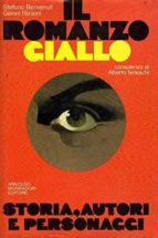IL ROMANZO GIALLO. STORIA, AUTORI E PERSONAGGI. | | MONDADORI ITALIA ...