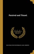 PARZIVAL UND TITUREL | | Wentworth Press | Casa del Libro