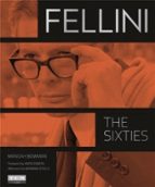 FELLINI: THE SIXTIES (TURNER CLASSIC MOVIES) | | RUNNING PRESS | Casa ...