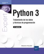 PYTHON 3. TRATAMIENTO DE DATOS Y TÉCNICAS DE PROGRAMACIÓN | | Casa del ...
