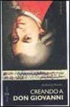 CREANDO A DON GIOVANNI | ANTHONY RUDEL | Segunda mano | PLAZA & JANES ...