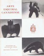 ARTE ESQUIMAL CANADIENSE | | No especificada | Casa del Libro