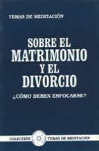 SOBRE EL MATRIMONIO Y EL DIVORCIO | | Casa del Libro