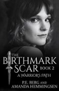 THE BIRTHMARK SCAR, BOOK 2 de | Casa del Libro