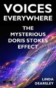 VOICES EVERYWHERE: THE MYSTERIOUS DORIS STOKES EFFECT | Casa del Libro