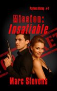 MISSION INSATIABLE | Casa del Libro