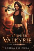 RAVEN ROMERO, 1 : LA DERNIÈRE VALKYRIE | Casa del Libro