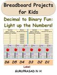 DECIMAL TO BINARY FUN: LIGHT UP THE NUMBERS! | Casa del Libro
