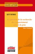 KENT MONROE - LE PARRAIN DE LA RECHERCHE DU COMPORTEMENT ENVERS LE PRIX ...