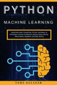 PYTHON MACHINE LEARNING: USING SCIKIT LEARN, TENSORFLOW, PYTORCH, AND KERAS, AN INTRODUCTORY ...