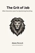 The Grit of Job | Casa del Libro