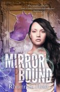 MIRROR BOUND | Casa del Libro