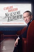NO SÉ SI ME EXPLICO | Casa del Libro