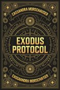 EXODUS PROTOCOL | Casa del Libro