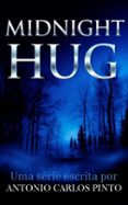 MIDNIGHT HUG - ORIGENS DE PODER | Casa del Libro