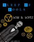 SLEEP OF FOOLS | Casa del Libro