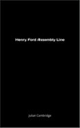HENRY FORD ASSEMBLY LINE | Casa del Libro