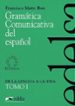 GRAMATICA COMUNICATIVA DEL ESPAÑOL I: DE LA LENGUA A LA IDEA con ISBN ...