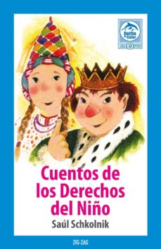Ebook CUENTOS DE LOS DERECHOS DEL NIÑO EBOOK de SAUL SCHKOLNIK | Casa del Libro